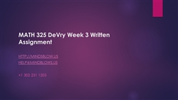 MATH 325 DeVry Week 3 Written Assignment.pptx PowerPoint Presentation PPT