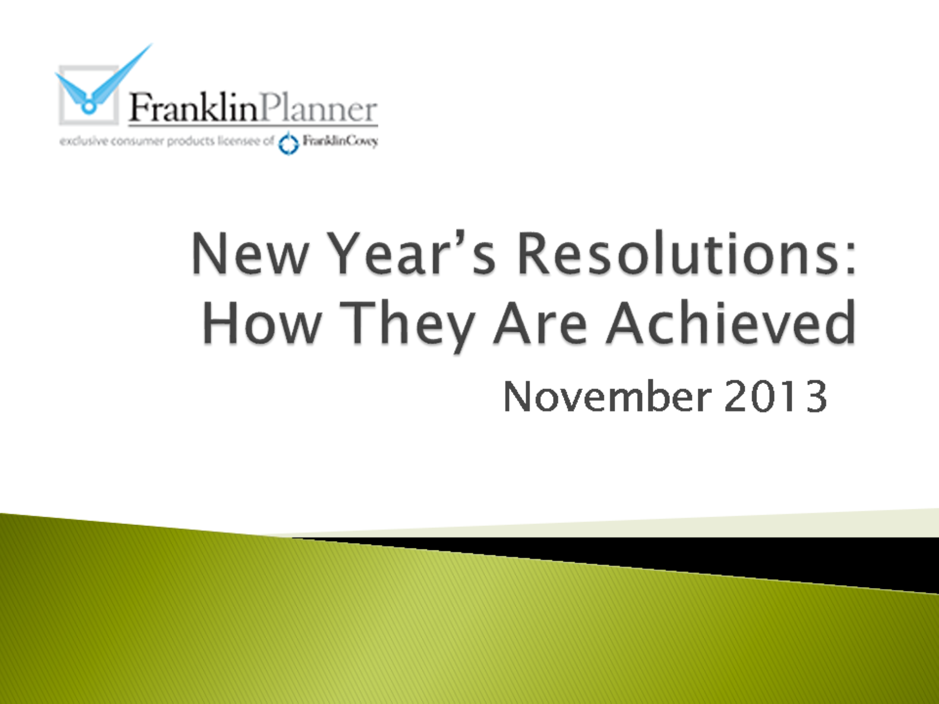2014 New Year's Resolutions Survey PowerPoint Presentation PPT
