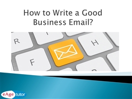 How to Write a Good Business Email.pptx PowerPoint Presentation PPT