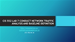 CIS 552 LAB 7 CONDUCT NETWORK TRAFFIC ANALYSIS AND BASELINE DEFINITION.pptx PowerPoint ...