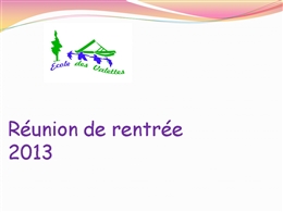Réunion de rentrée 2013.pptx PowerPoint Presentation PPT