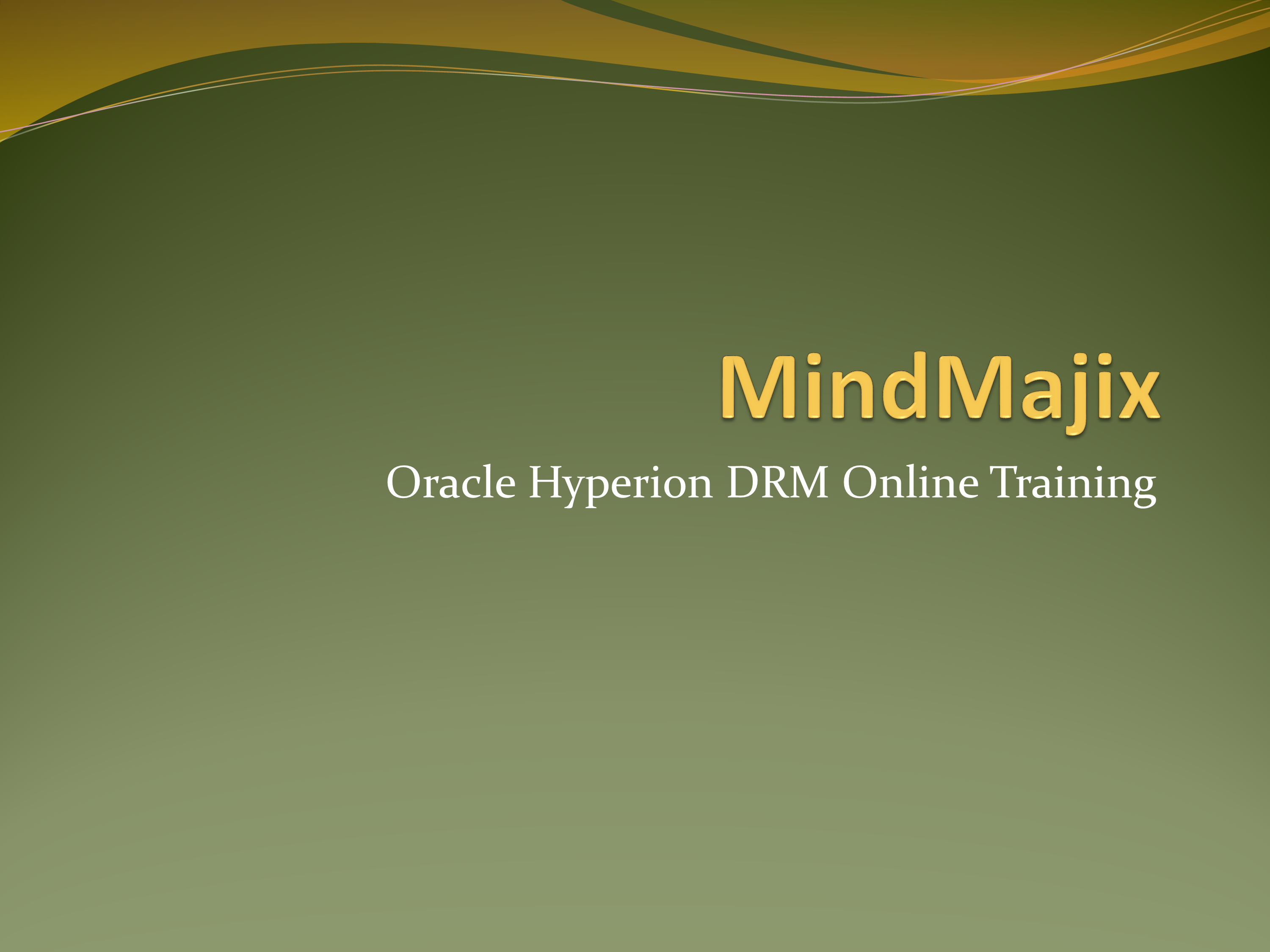 Oracle Hyperion Drm Online Training Pptx Powerpoint Presentation Ppt