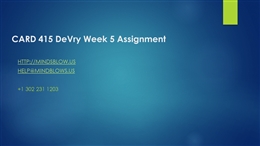 CARD 415 DeVry Week 5 Assignment.pptx PowerPoint Presentation PPT