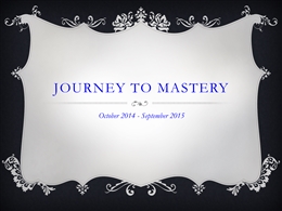 Full Sail Mastery Timeline.pptx PowerPoint Presentation PPT