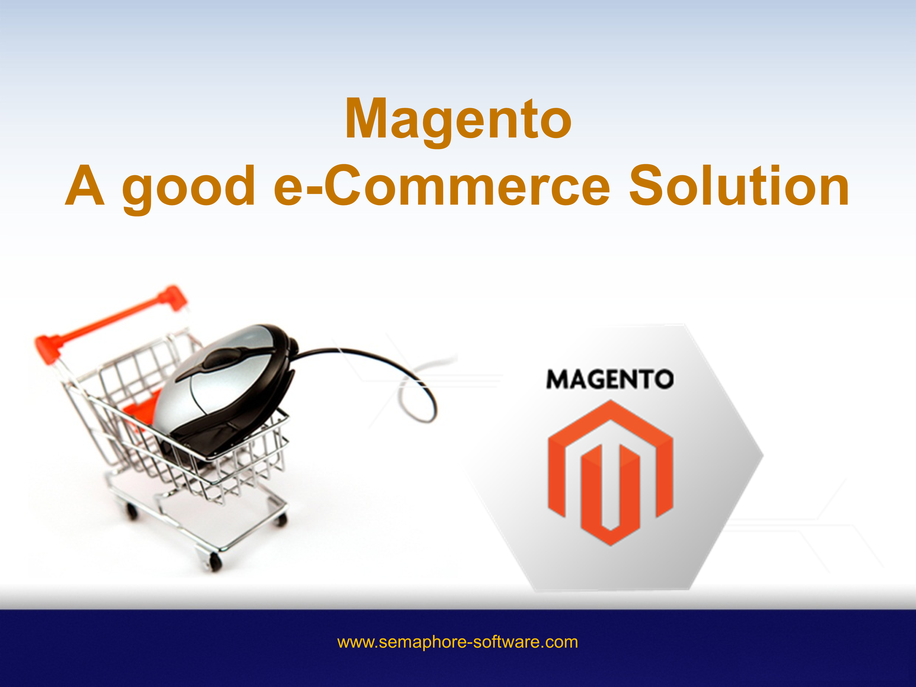 Magento A good e Commerce solution.ppt PowerPoint Presentation PPT