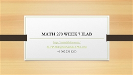 MATH 270 WEEK 7 ILAB.pptx PowerPoint Presentation PPT